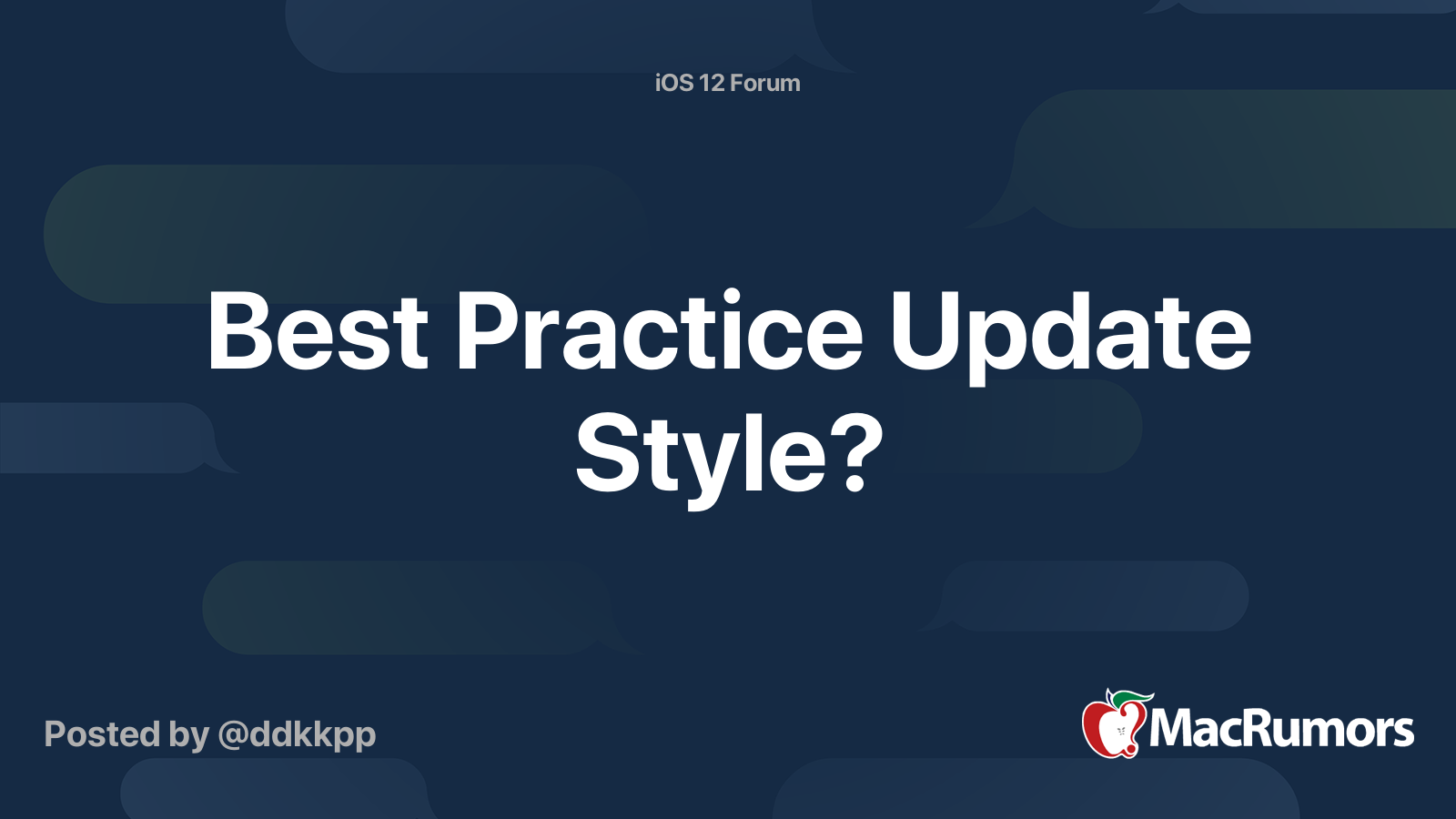 Best Practice Update Style? | MacRumors Forums