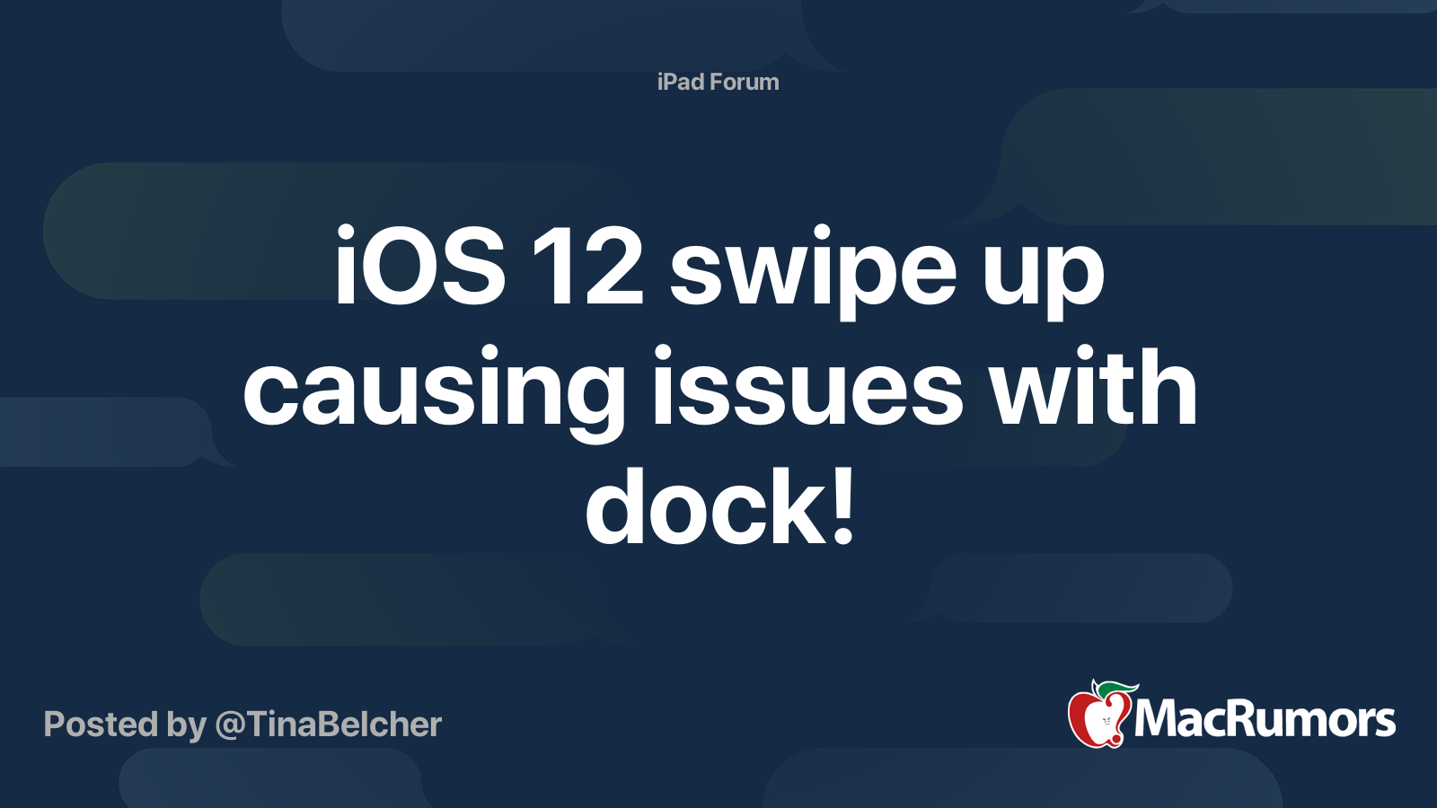 iOS 12 swipe up causing issues with dock! | MacRumors Forums