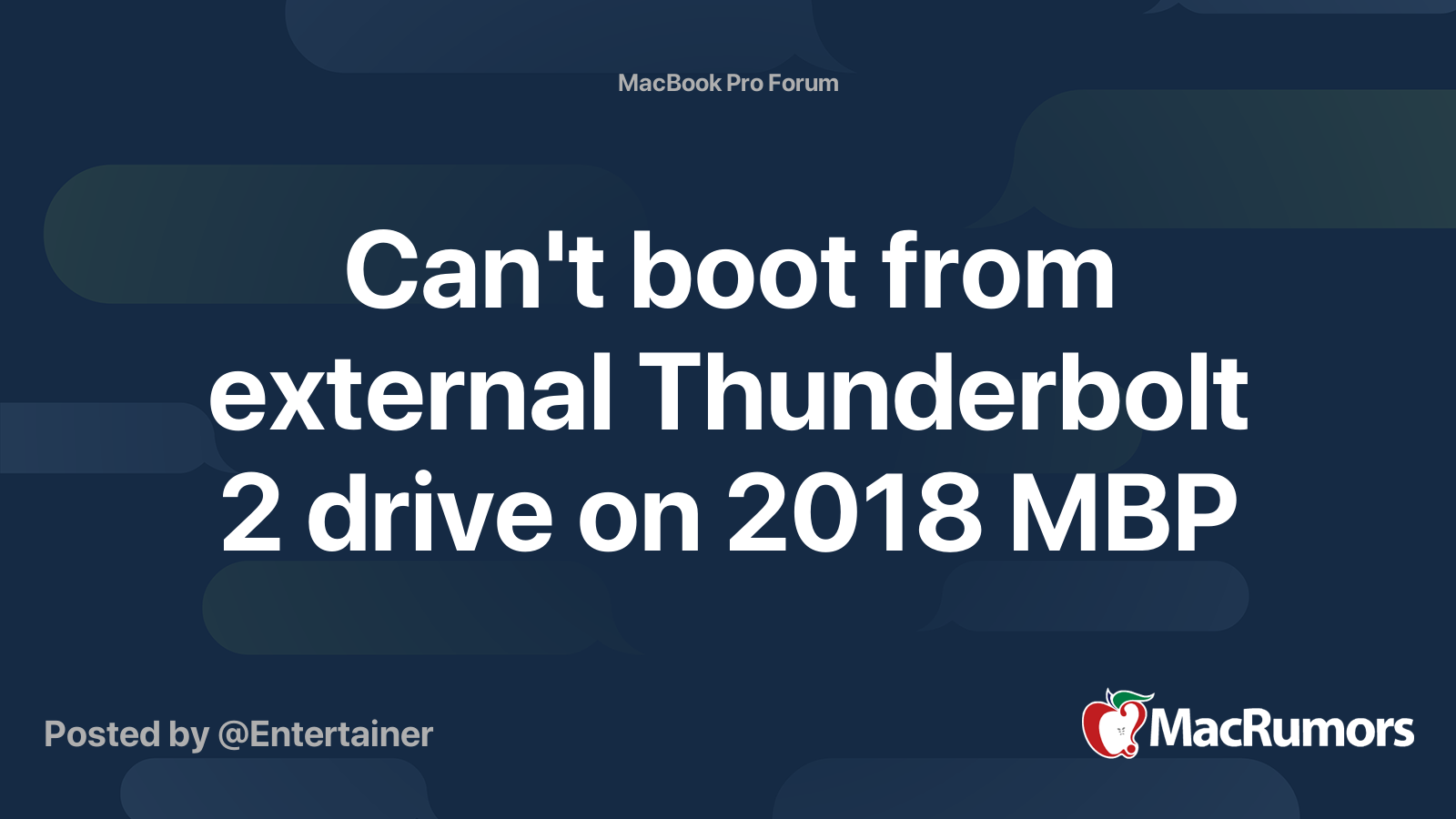 Can't boot from external Thunderbolt 2 drive on 2018 MBP | MacRumors Forums