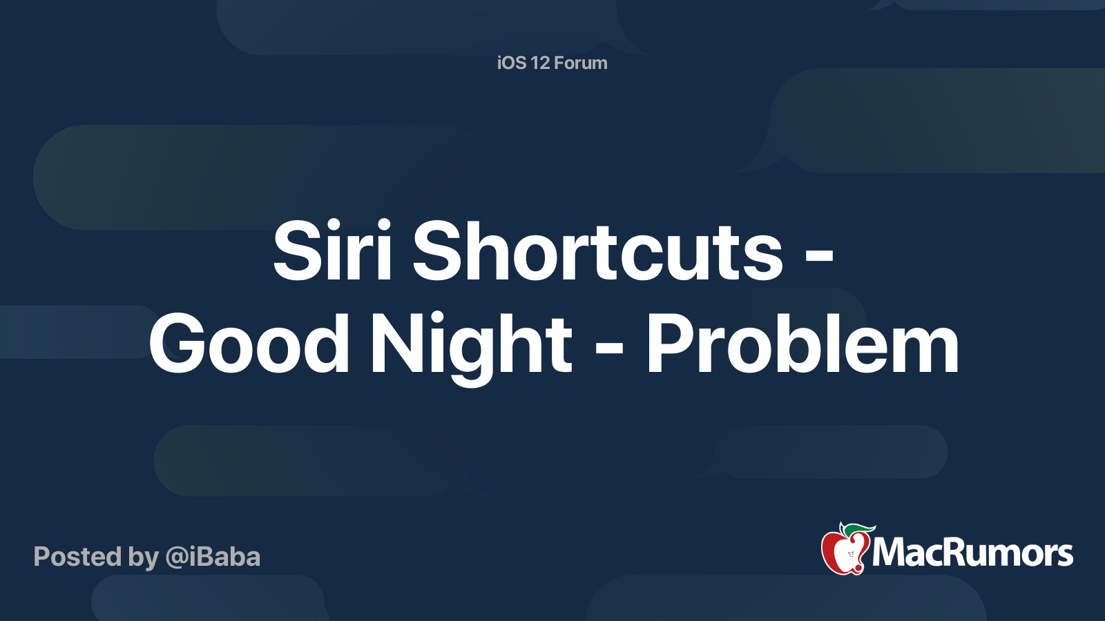 Siri Shortcuts - Good Night - Problem | MacRumors Forums