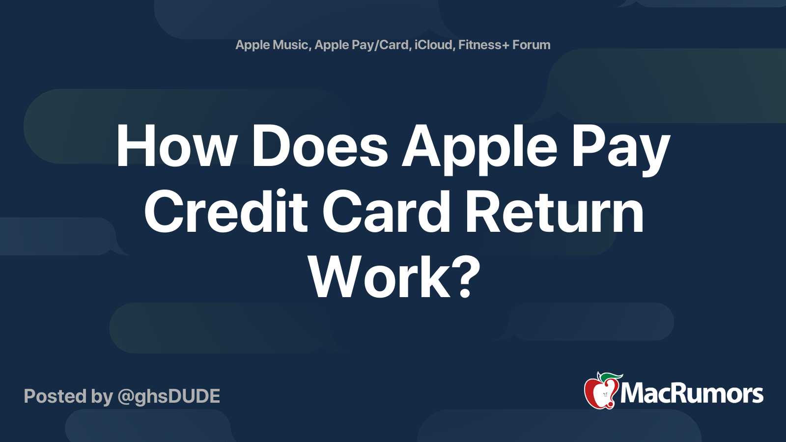 How Does Apple Pay Credit Card Return Work? | MacRumors Forums