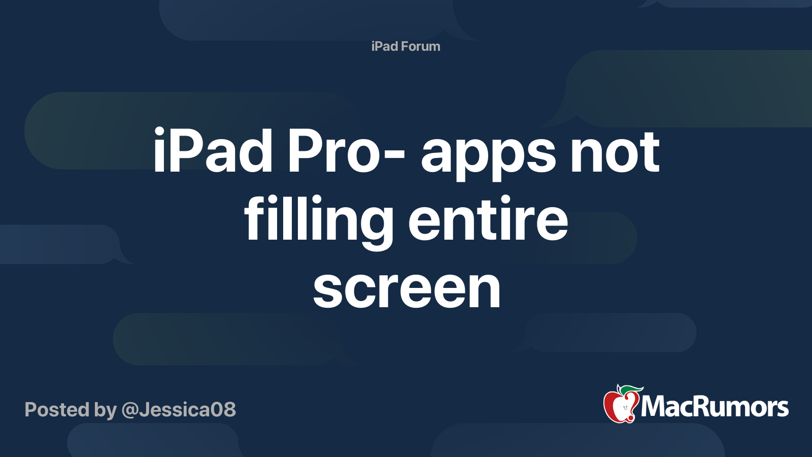 iPad Pro- apps not filling entire screen | MacRumors Forums
