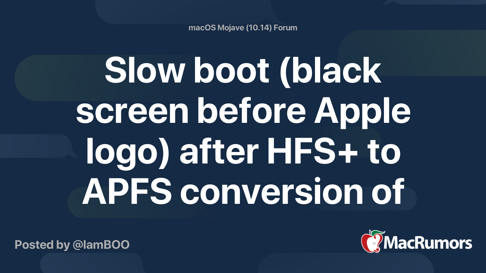 Slow boot (black screen before Apple logo) after HFS+ to APFS conversion of external boot SSD ...