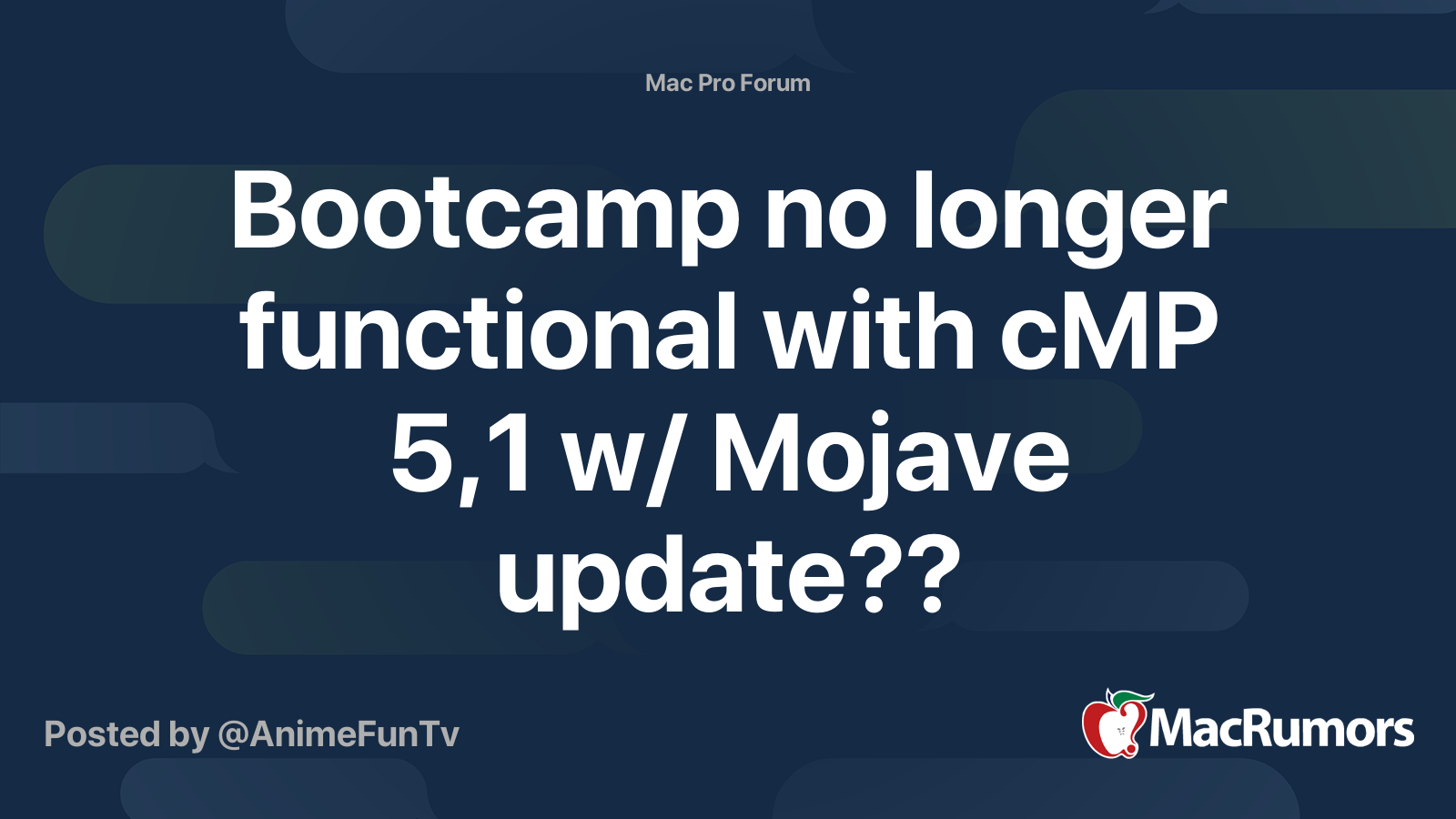 Bootcamp no longer functional with cMP 5,1 w/ Mojave update?? | MacRumors Forums