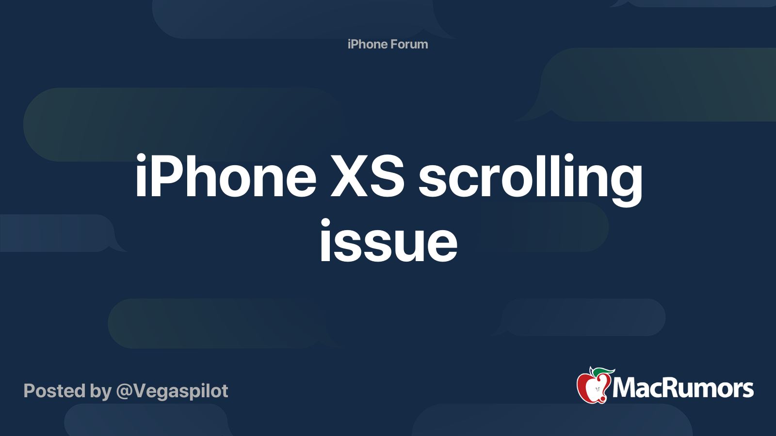 iPhone XS scrolling issue | MacRumors Forums