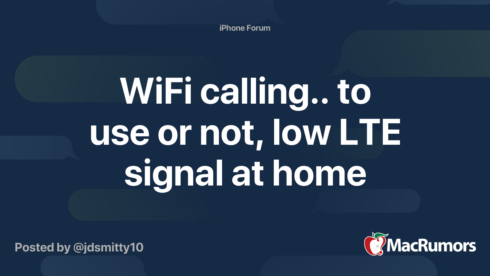 WiFi calling.. to use or not, low LTE signal at home | MacRumors Forums