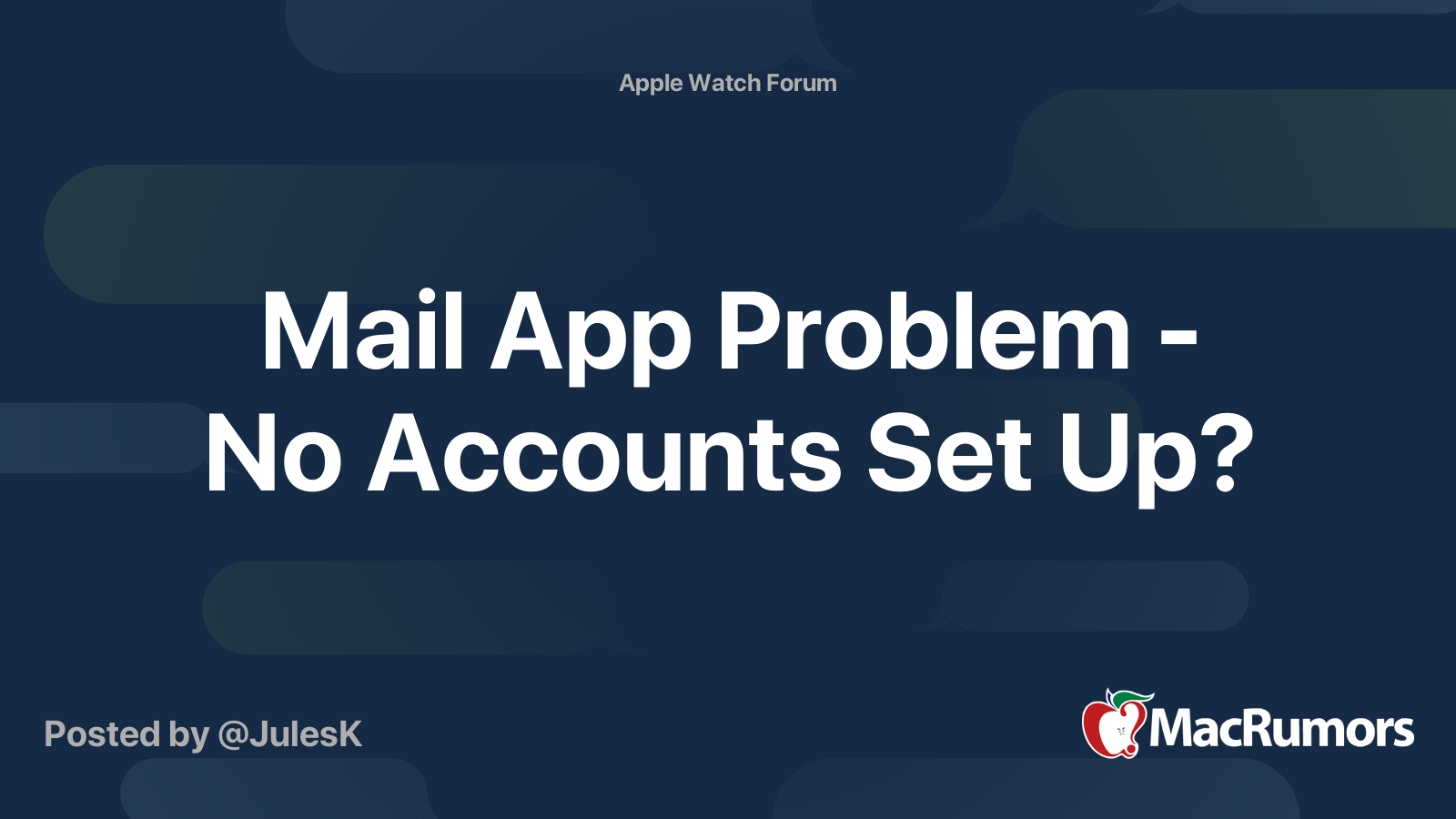 Mail App Problem - No Accounts Set Up? | MacRumors Forums
