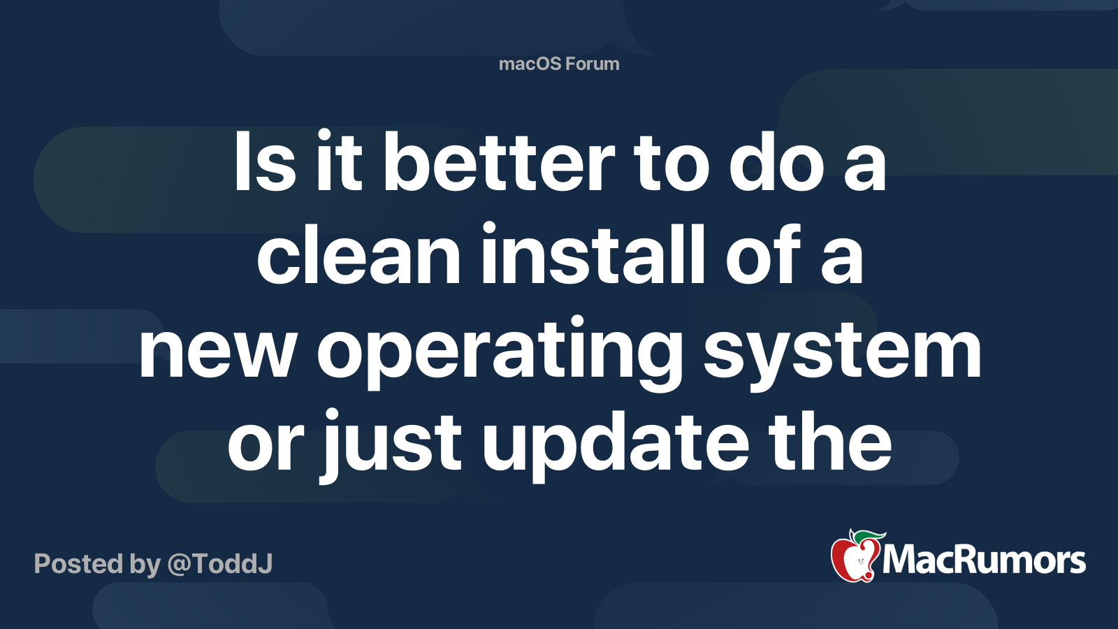 Is it better to do a clean install of a new operating system or just update the current one ...