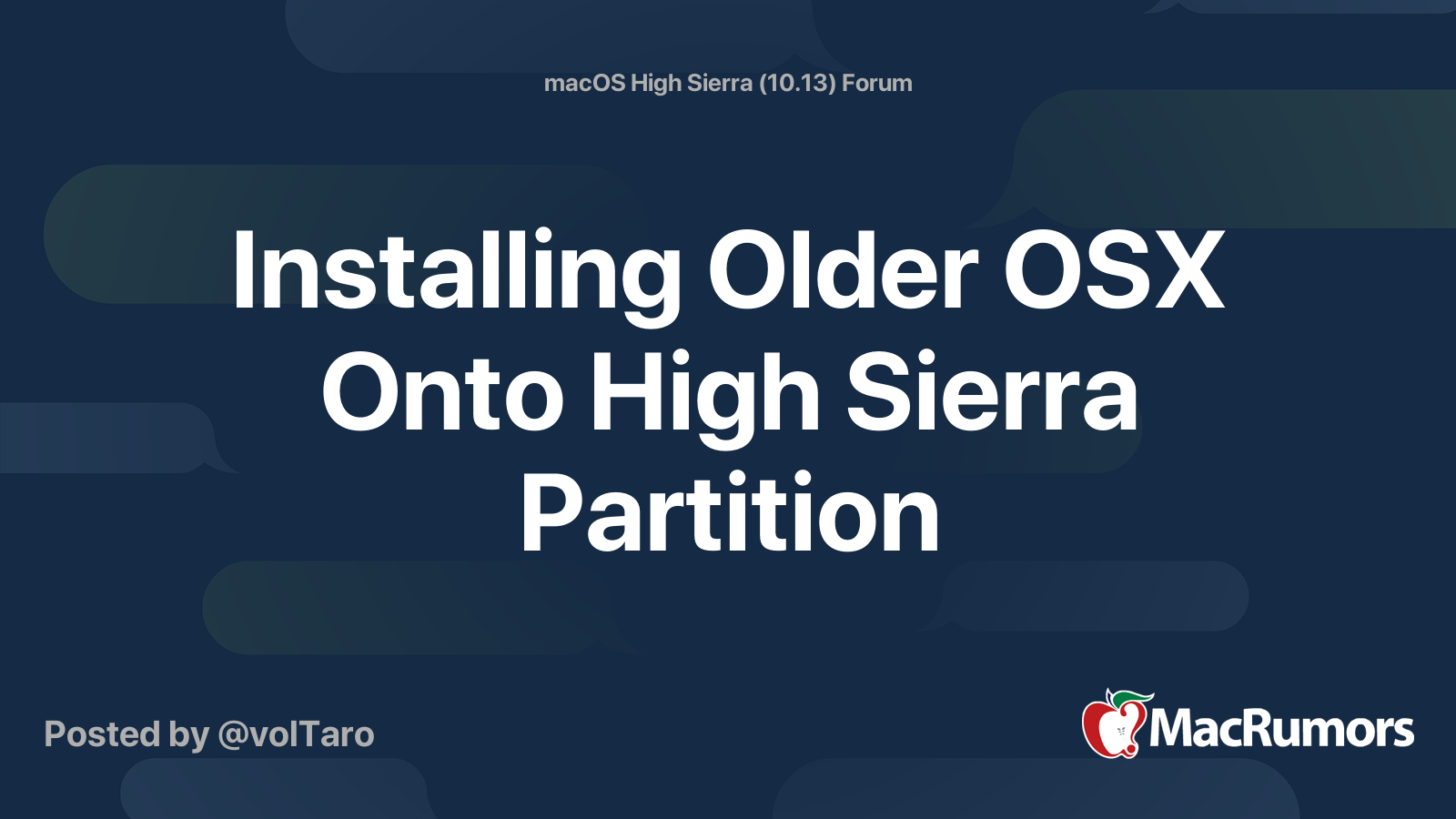 Installing Older OSX Onto High Sierra Partition | MacRumors Forums