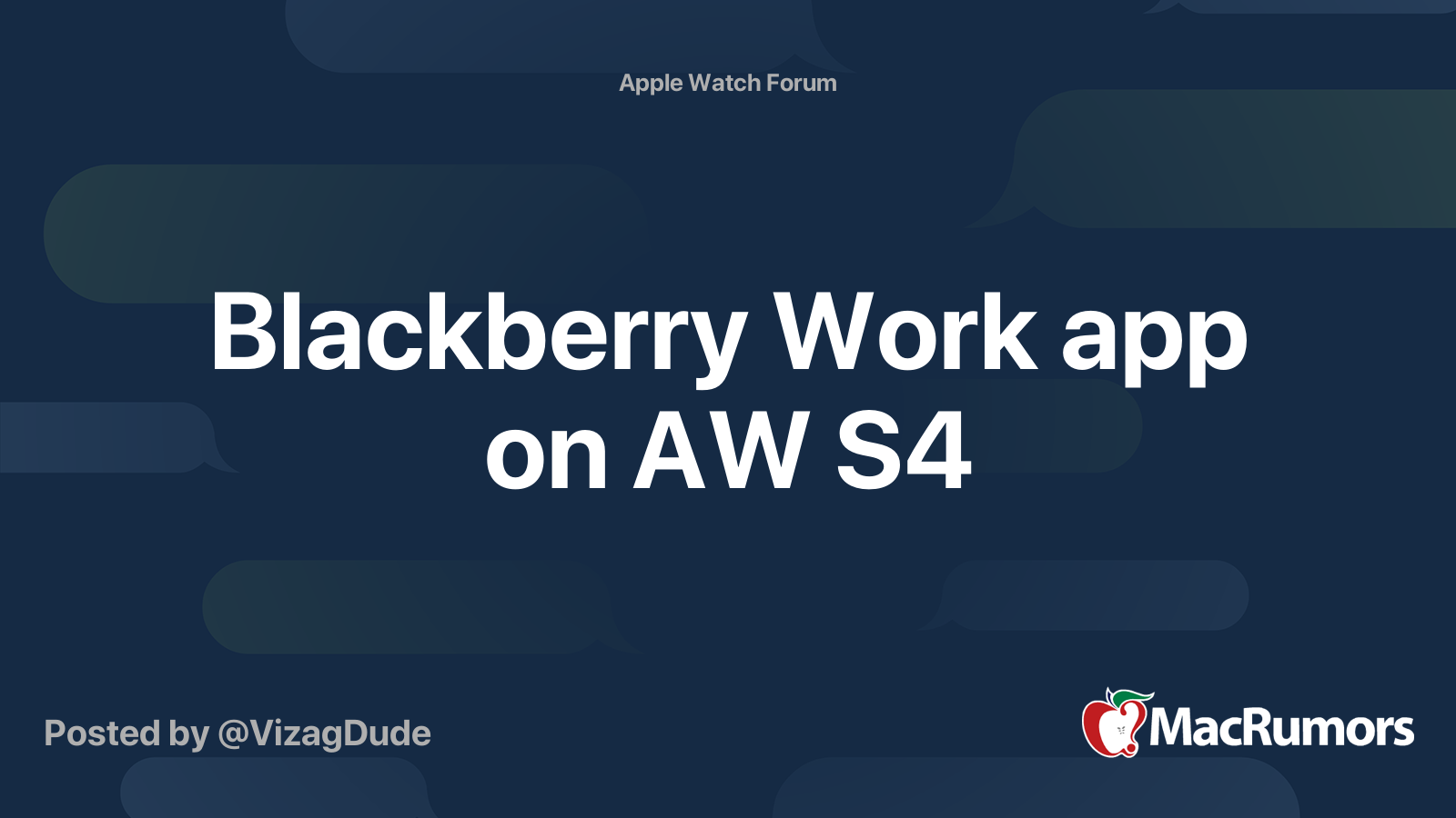 Blackberry Work app on AW S4 | MacRumors Forums
