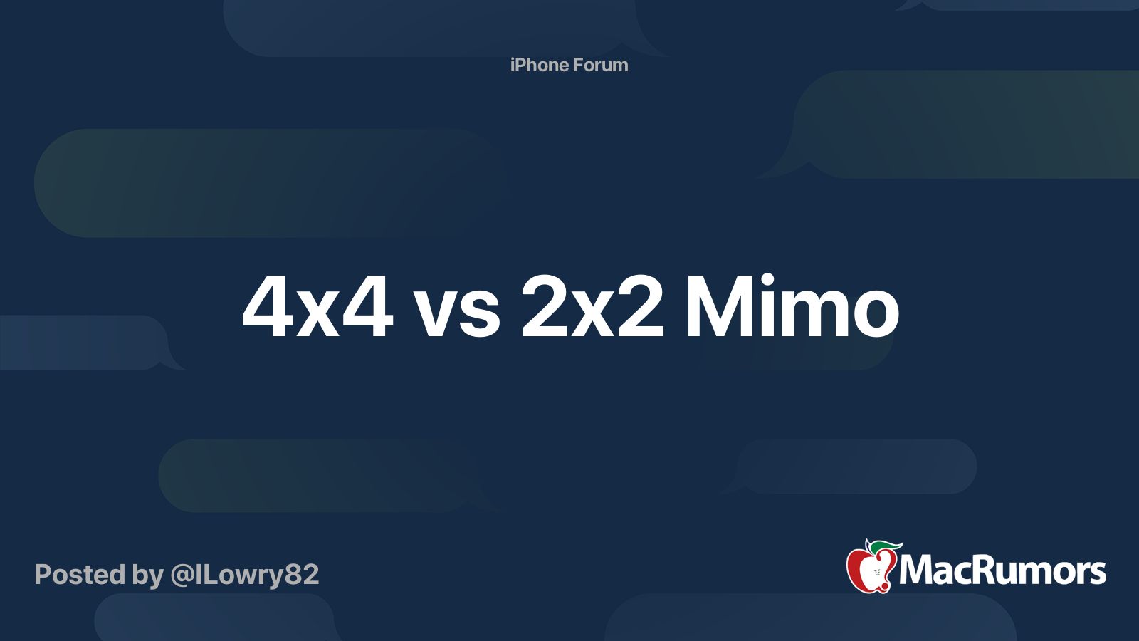 4x4 vs 2x2 Mimo | MacRumors Forums