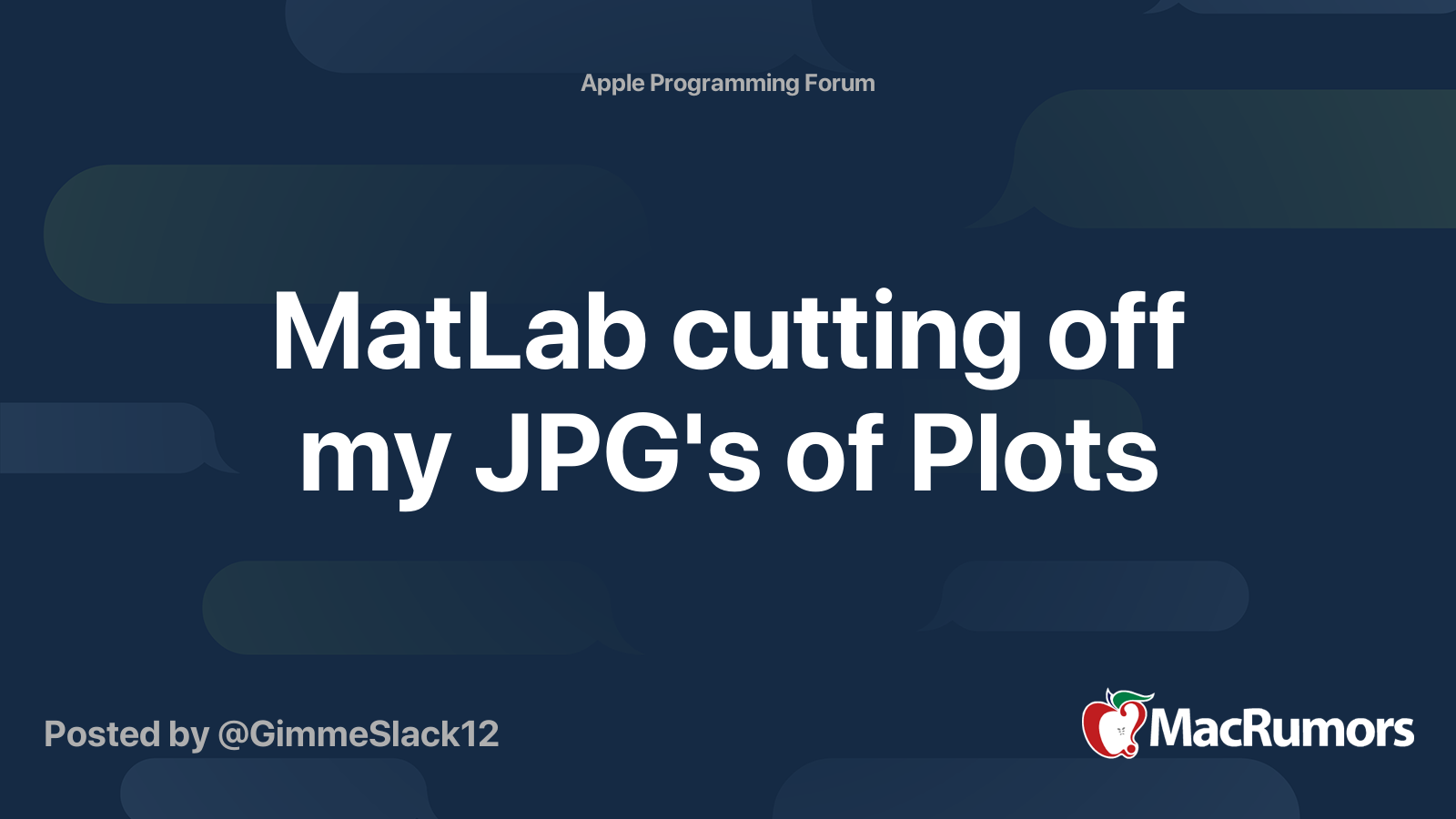 MatLab cutting off my JPG's of Plots | MacRumors Forums