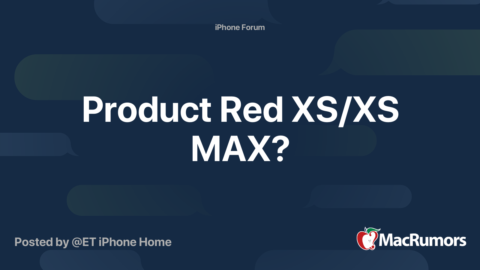 Product Red XS/XS MAX? | MacRumors Forums