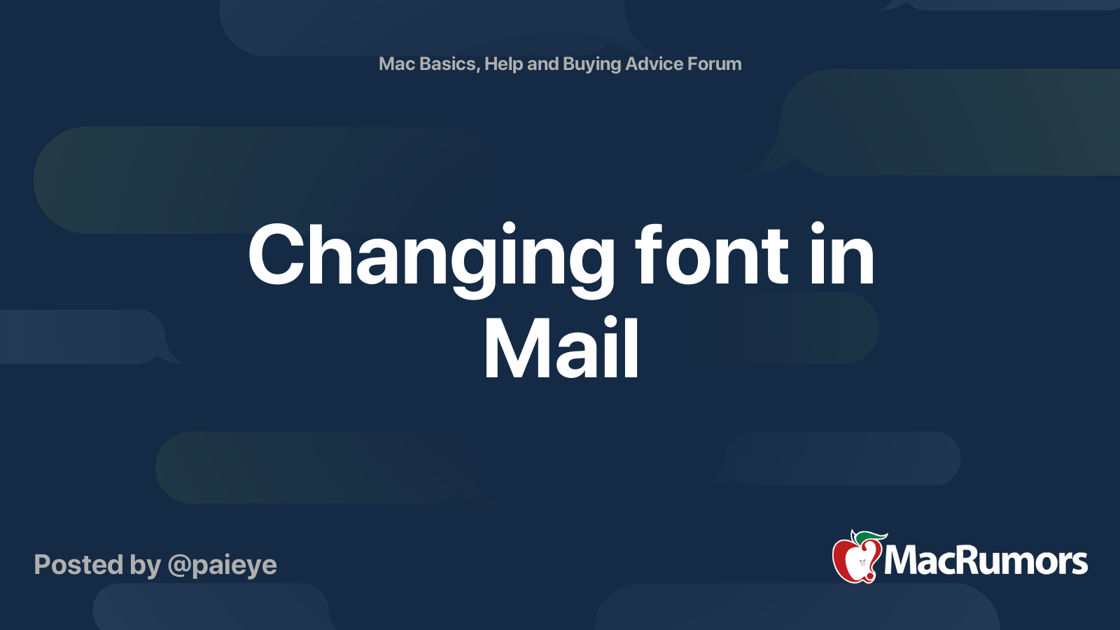Changing font in Mail | MacRumors Forums
