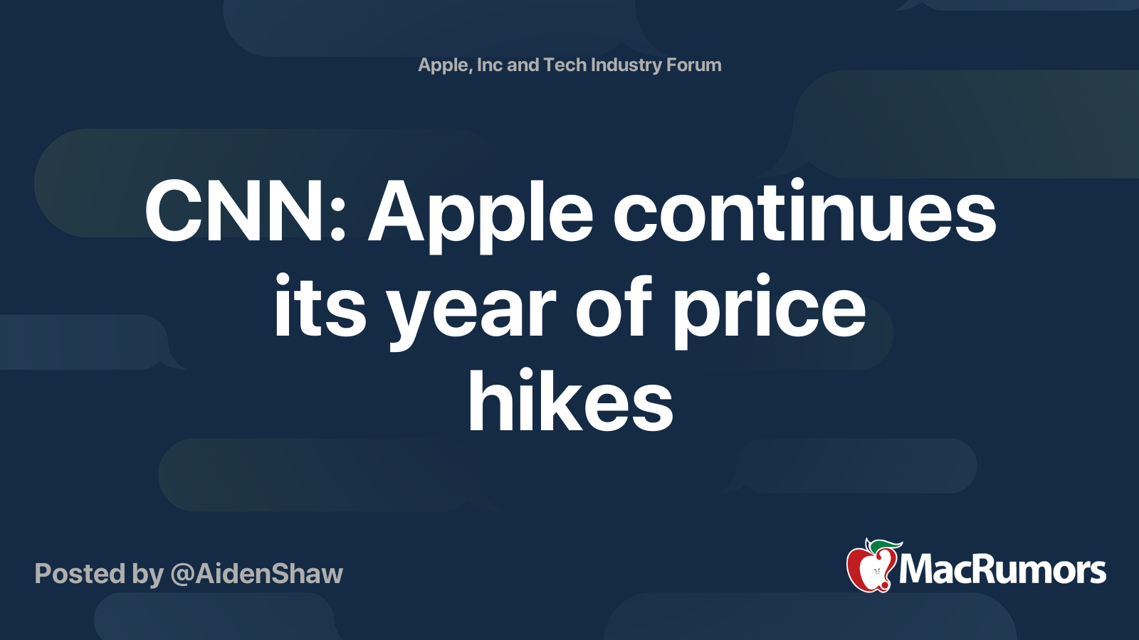 CNN: Apple continues its year of price hikes | MacRumors Forums