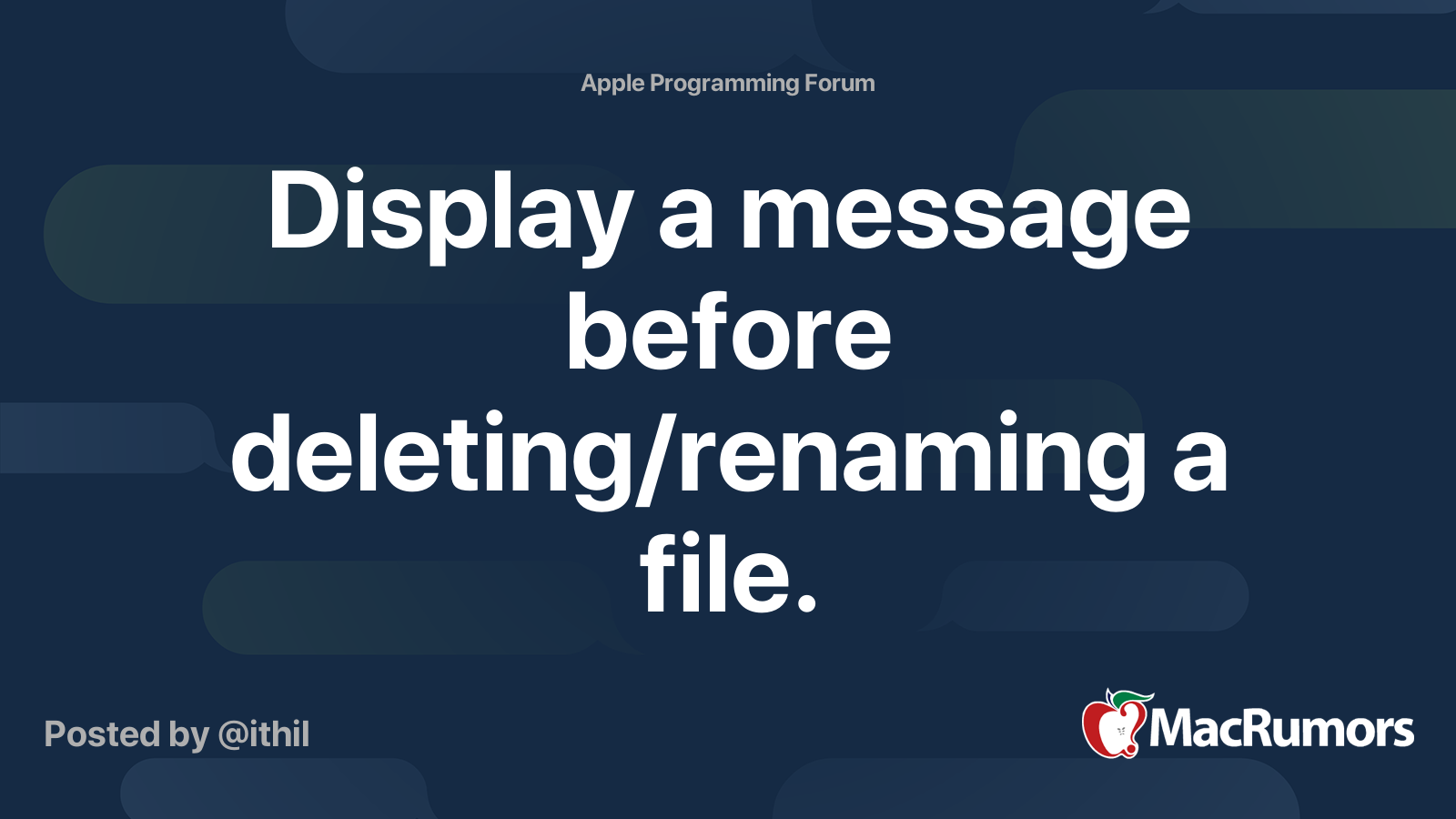 Display a message before deleting/renaming a file. | MacRumors Forums
