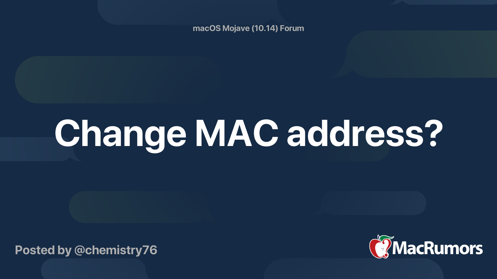 Change MAC address? | MacRumors Forums