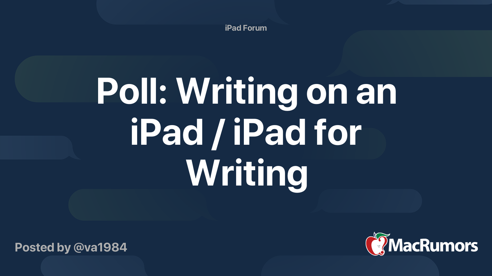 Poll: Writing on an iPad / iPad for Writing | MacRumors Forums