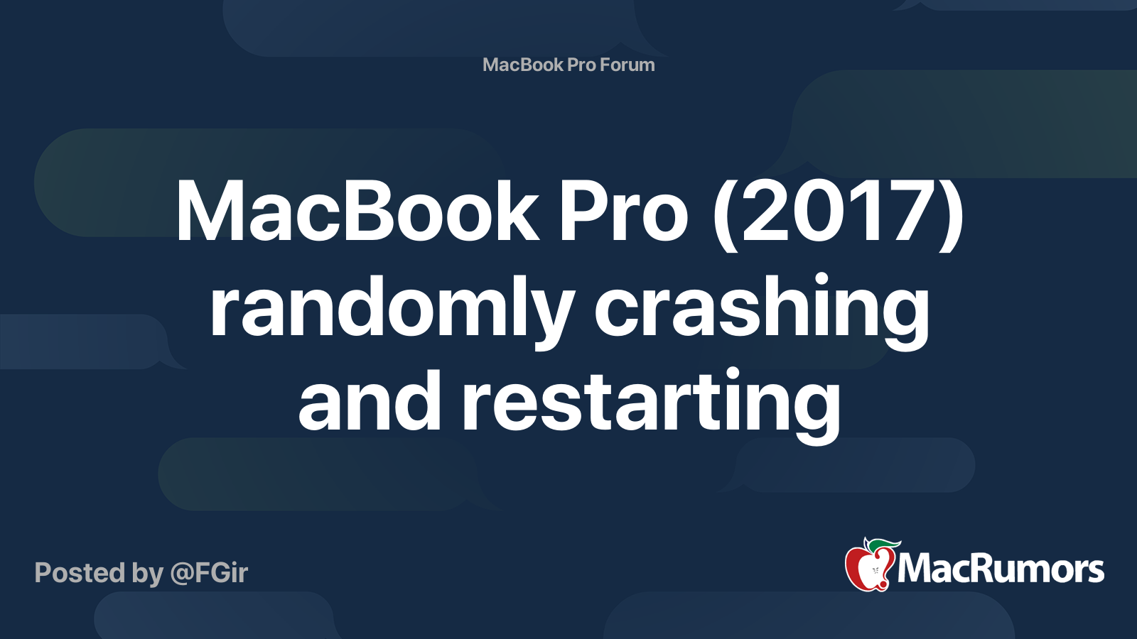 MacBook Pro (2017) randomly crashing and restarting | MacRumors Forums