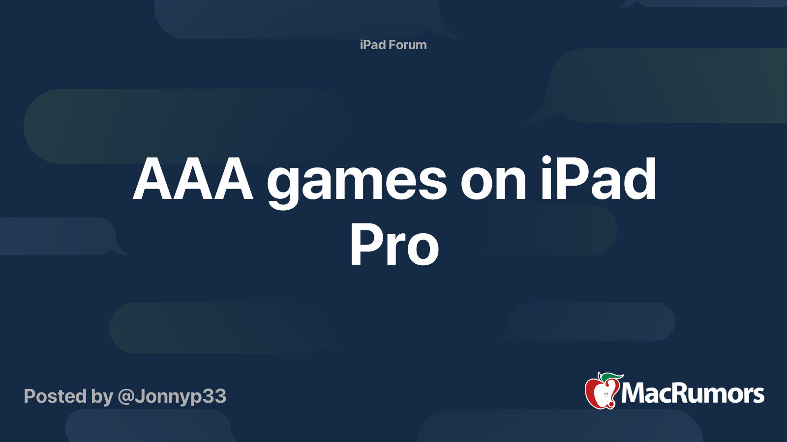 AAA games on iPad Pro | MacRumors Forums