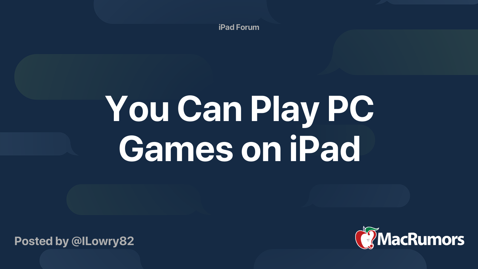You Can Play PC Games on iPad | MacRumors Forums