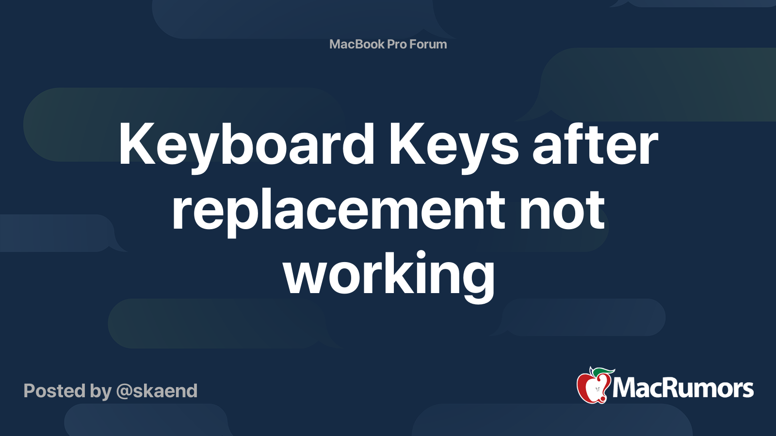 Keyboard Keys after replacement not working | MacRumors Forums