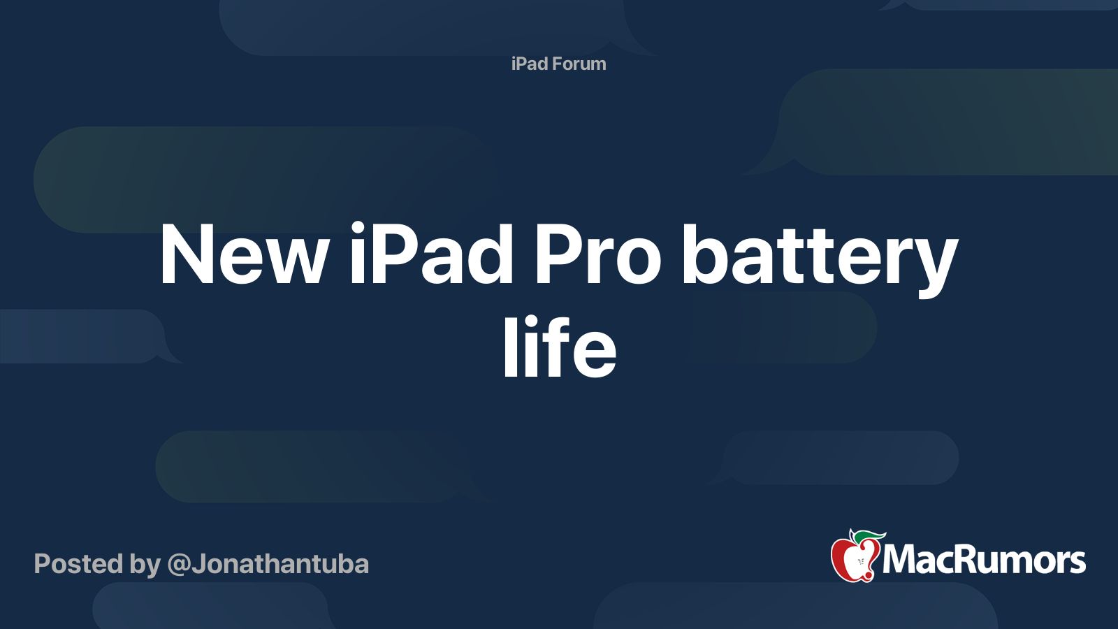 New iPad Pro battery life | MacRumors Forums
