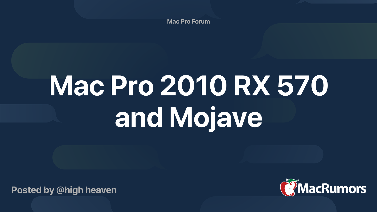 Mac Pro 2010 RX 570 and Mojave | MacRumors Forums