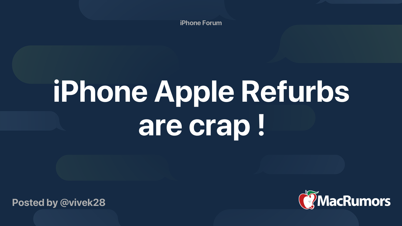 iPhone Apple Refurbs are crap ! | MacRumors Forums