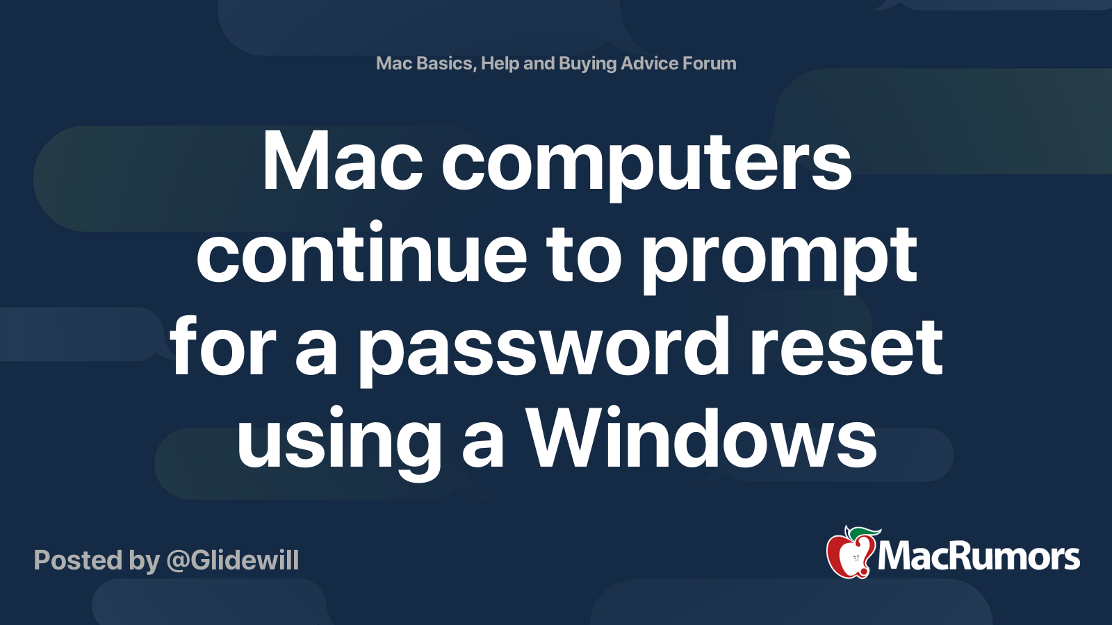 Mac computers continue to prompt for a password reset using a Windows domain server. | MacRumors ...
