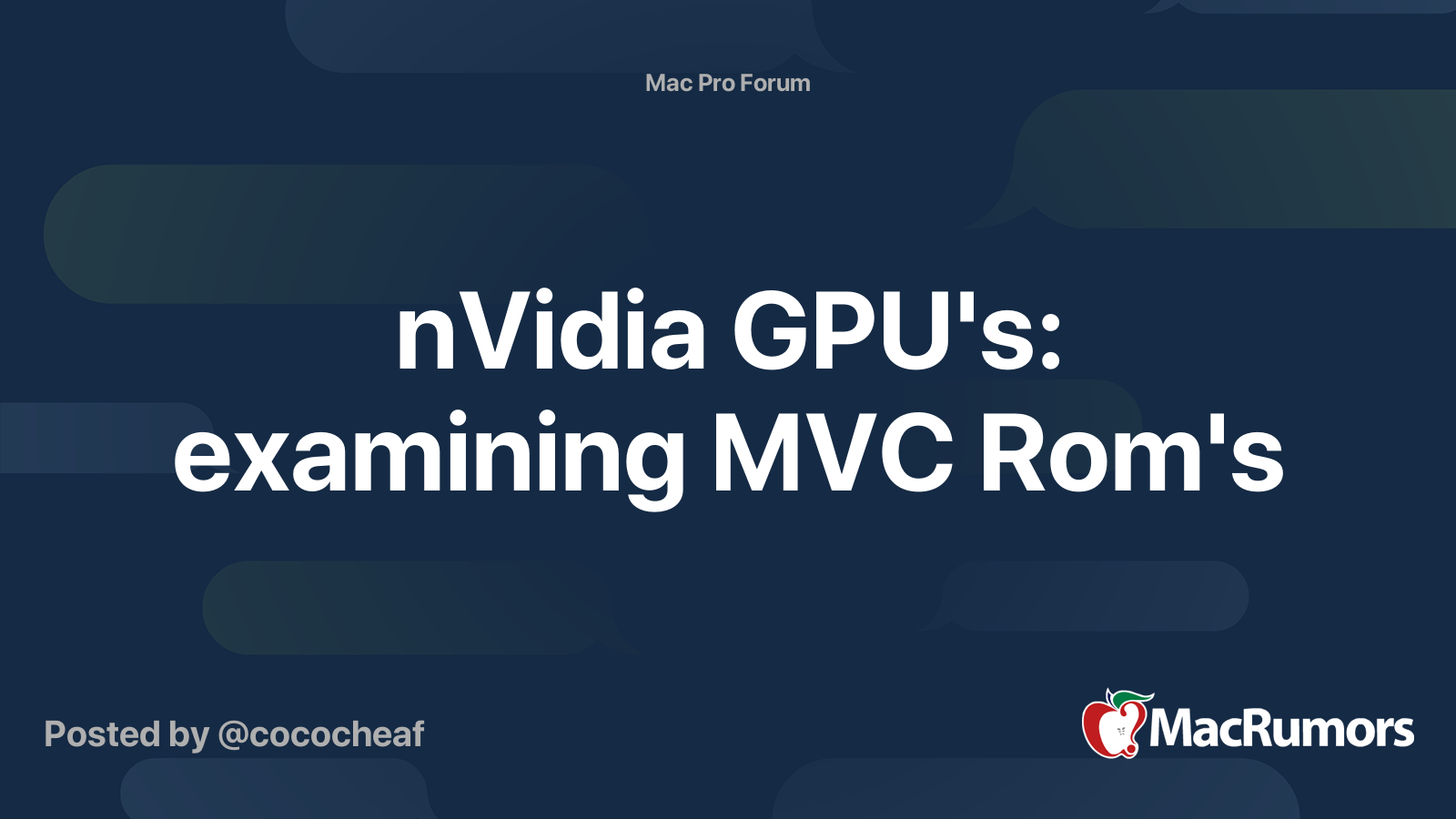 nVidia GPU's: examining MVC Rom's | MacRumors Forums