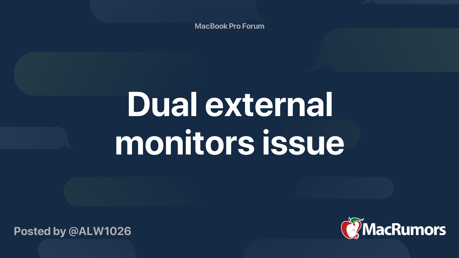 Dual external monitors issue | MacRumors Forums