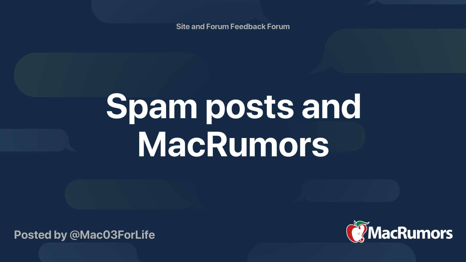 Spam posts and MacRumors | MacRumors Forums