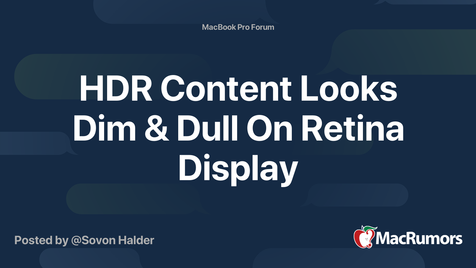 HDR Content Looks Dim & Dull On Retina Display | MacRumors Forums