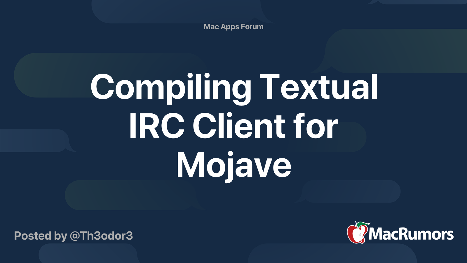 Compiling Textual IRC Client for Mojave | MacRumors Forums