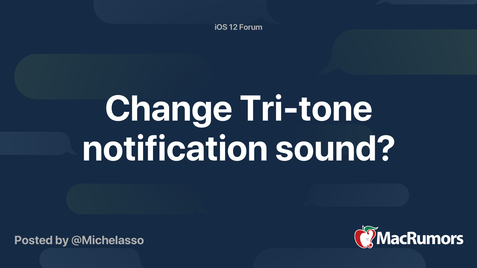 Change Tri-tone notification sound? | MacRumors Forums