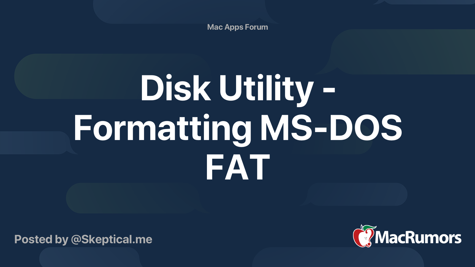 Disk Utility - Formatting MS-DOS FAT | MacRumors Forums