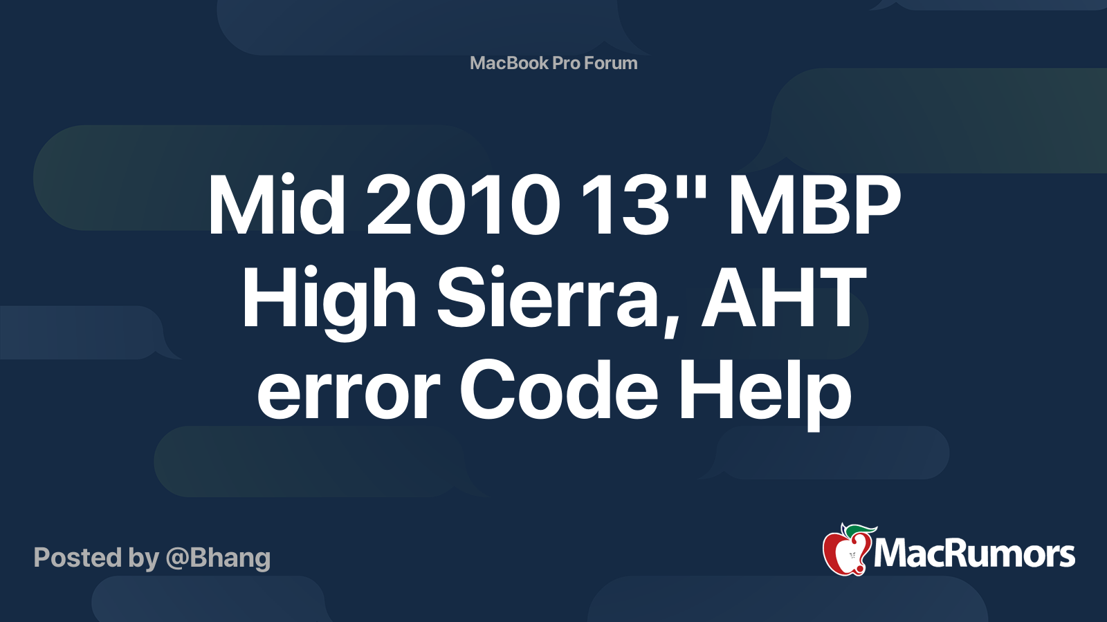 Mid 2010 13" MBP High Sierra, AHT error Code Help | MacRumors Forums