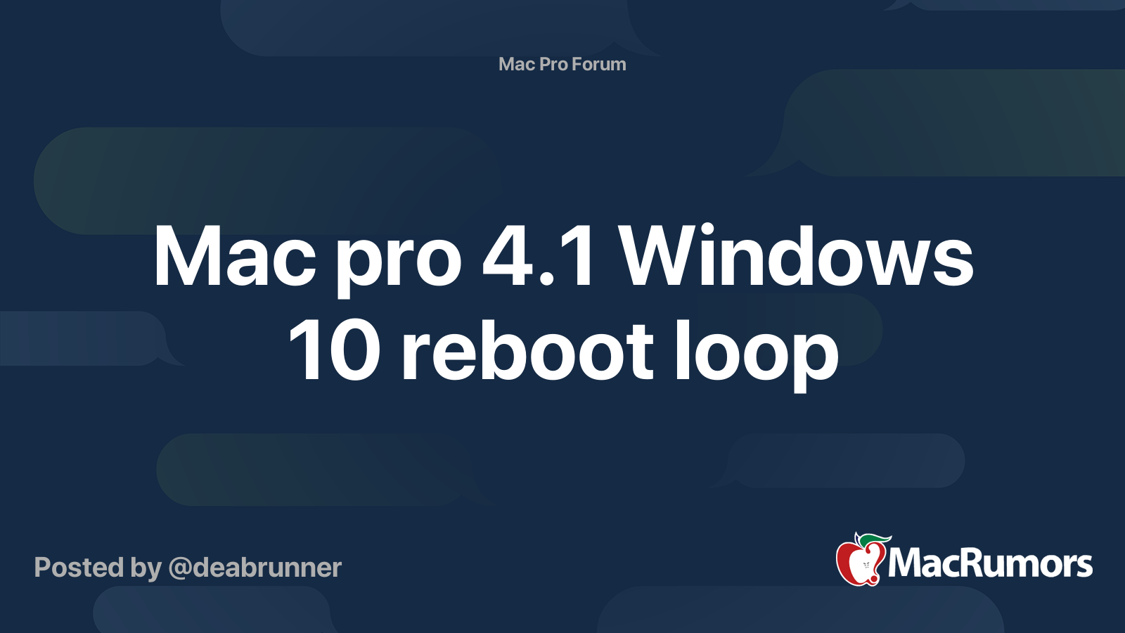 Mac pro 4.1 Windows 10 reboot loop | MacRumors Forums