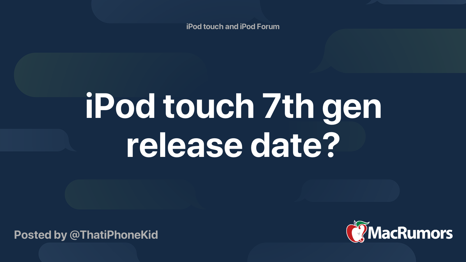 iPod touch 7th gen release date? | MacRumors Forums