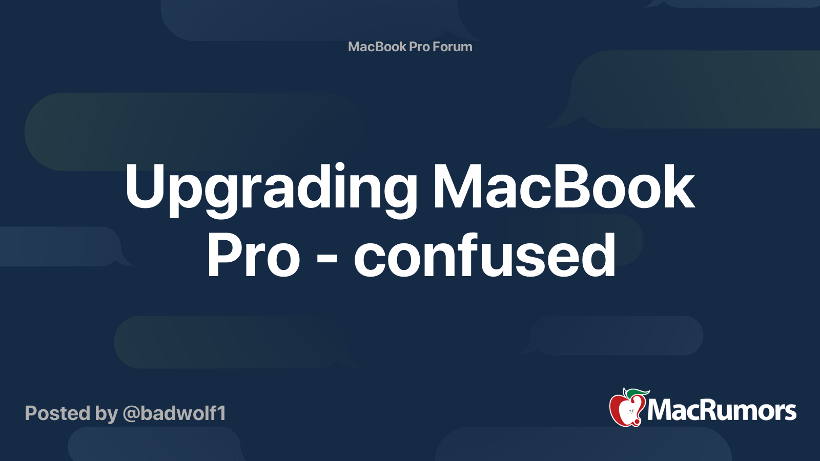 Upgrading Macbook Pro Confused Macrumors Forums