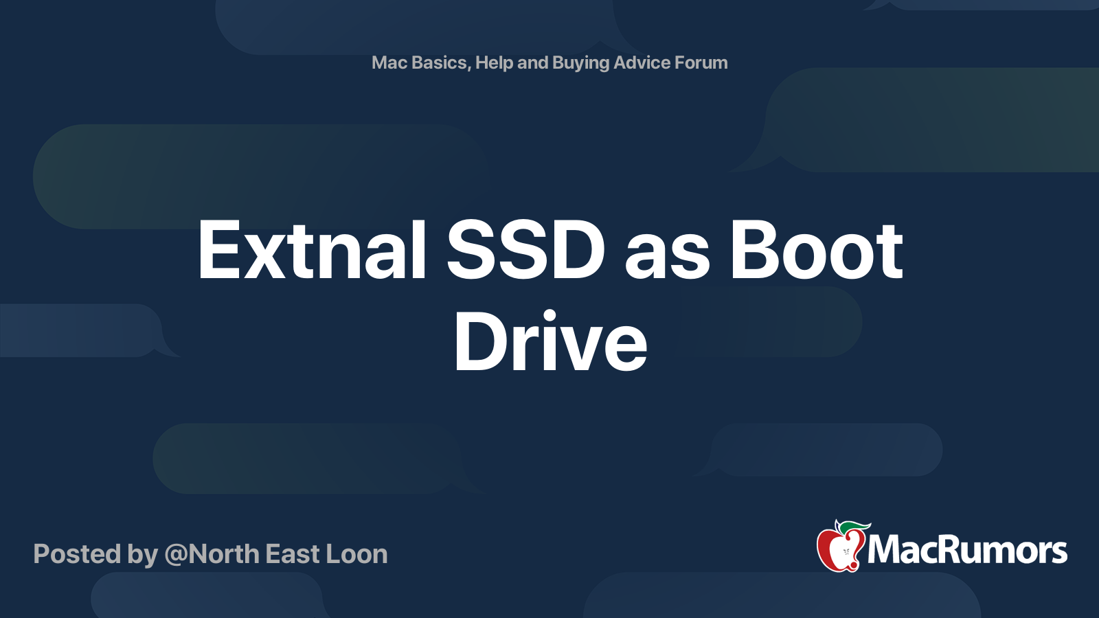 Extnal SSD as Boot Drive | MacRumors Forums