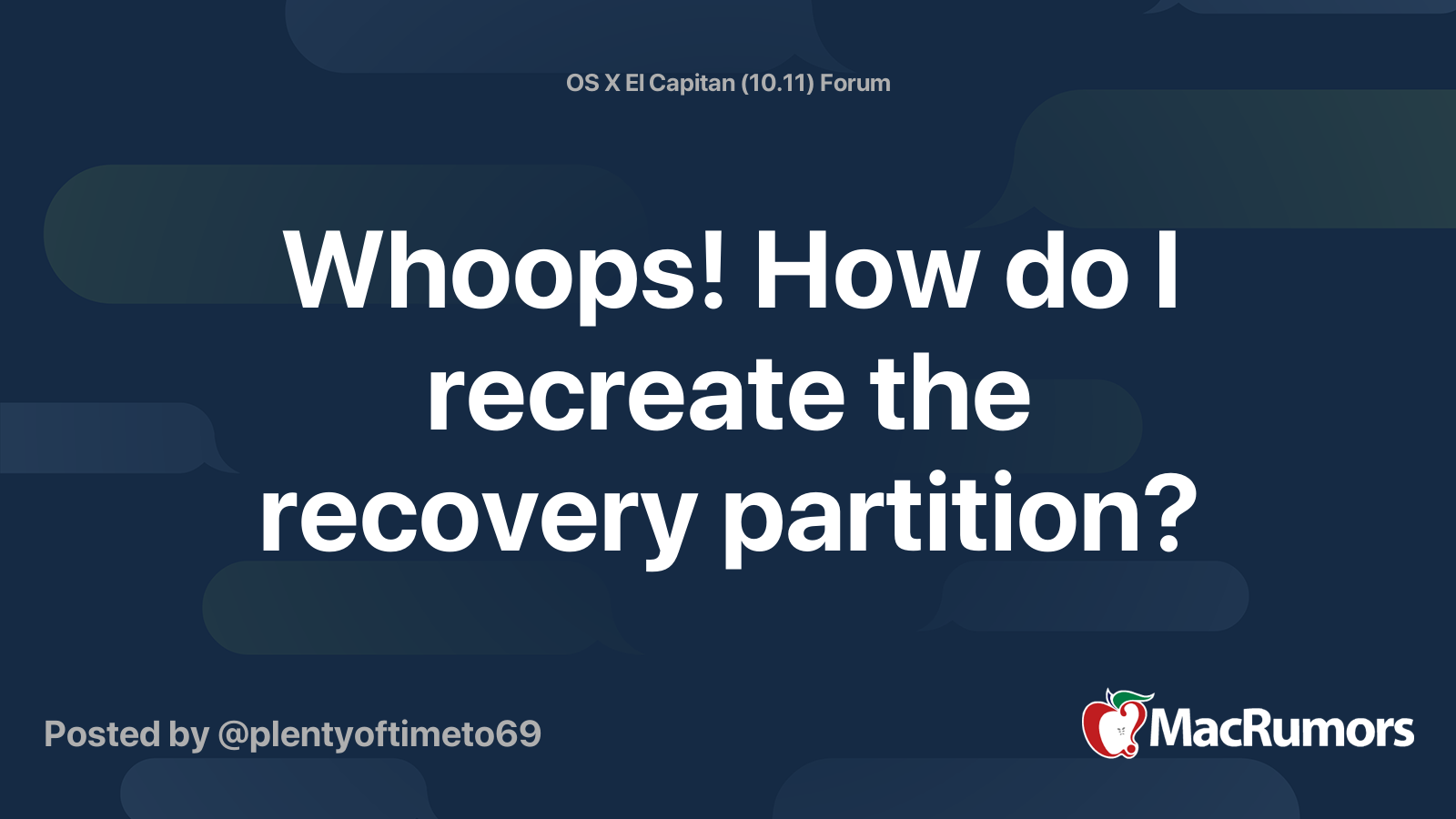 Whoops! How do I recreate the recovery partition? | MacRumors Forums