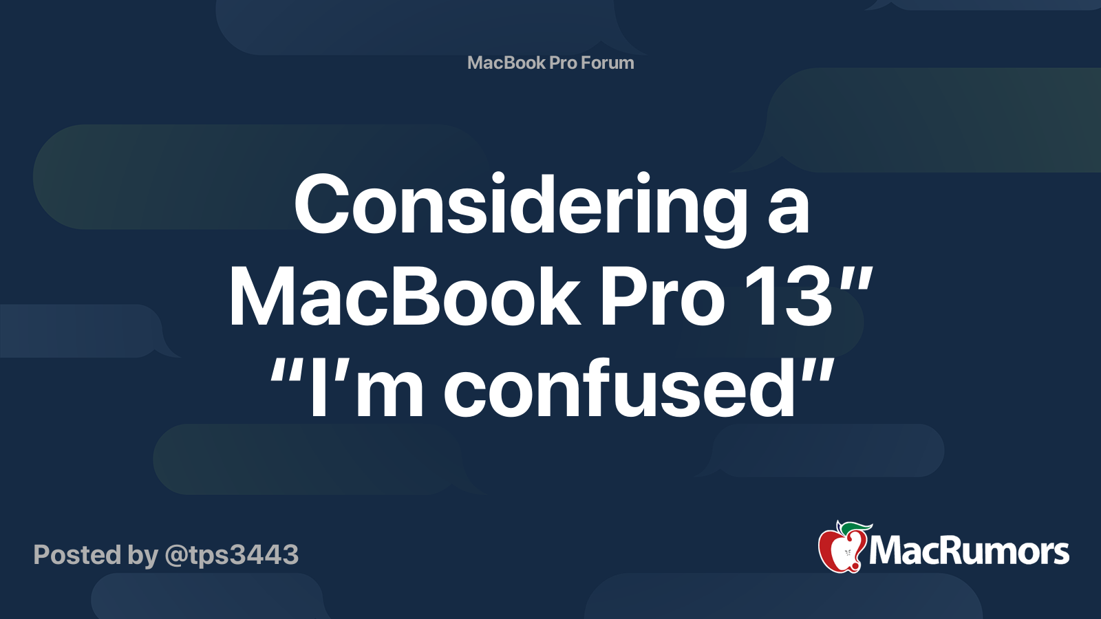Considering A Macbook Pro 13 I M Confused Macrumors Forums