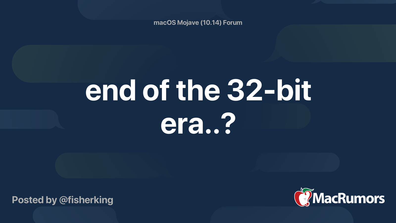 end of the 32-bit era..? | MacRumors Forums