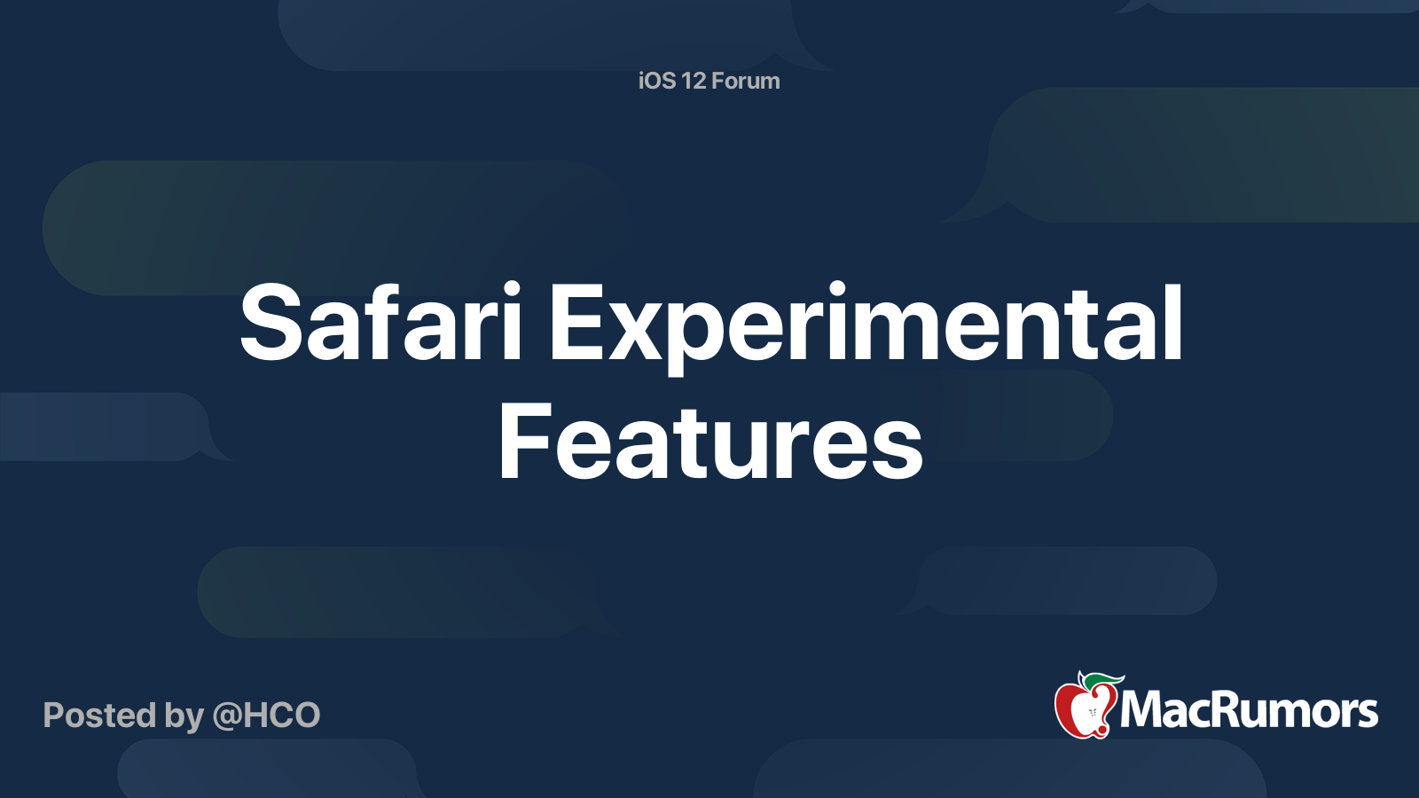 Safari Experimental Features | MacRumors Forums