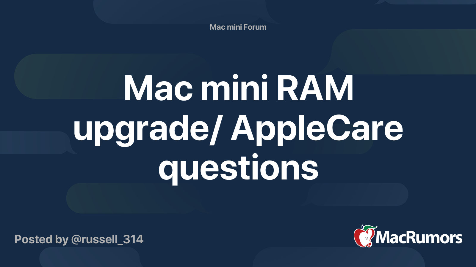 Mac mini RAM upgrade/ AppleCare questions | MacRumors Forums