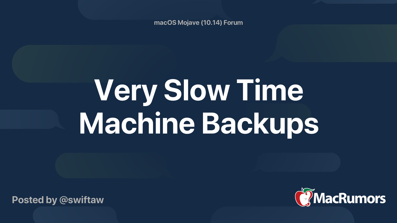 Very Slow Time Machine Backups | MacRumors Forums