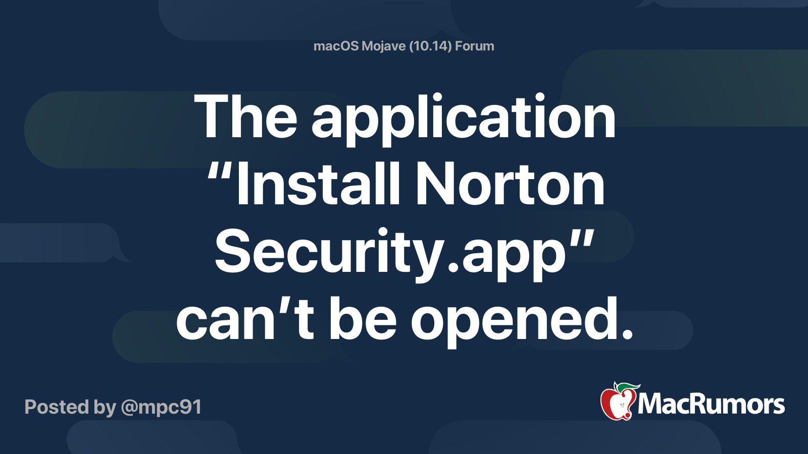 The application “Install Norton Security.app” can’t be opened. | MacRumors Forums