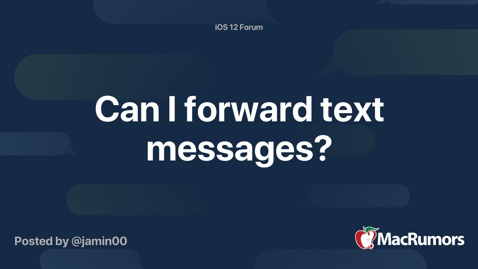 Can I forward text messages? | MacRumors Forums